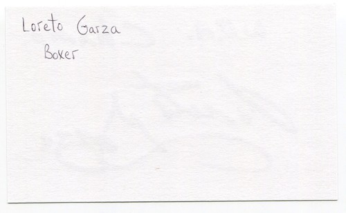 Loreto Garza Signed 3x5 Index Card Autographed Boxer Light Welterweight ...