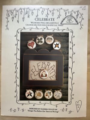 Celebrate Wearable Pins, Ornaments, etc. Homespun Elegance Cross Stitch ...