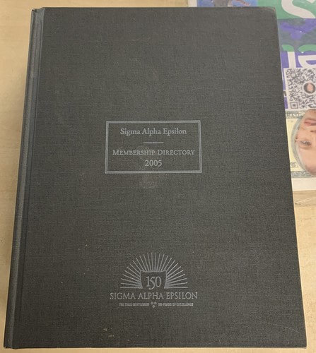 The Sigma Alpha Epsilon Membership Directory Hardcover Book 2005 True ...
