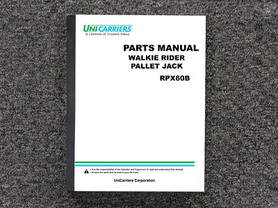 Unicarriers RPX60B Walkie Rider Pallet Truck Parts Catalog Manual | eBay