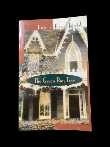 The Green Bay Tree by Louis Bromfield SKU 7241 | eBay