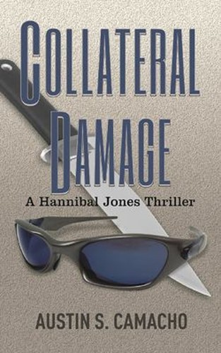 Collateral Damage Paperback Austin S. Camacho 9780976218111| eBay