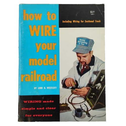 How To Wire Your Model Railroad Westcott Vtg 1959 Train Hobby Magazine ...