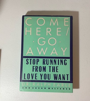 Come Here - Go Away by Ralph Earle (1991, Hardcover) 9780671684358| eBay