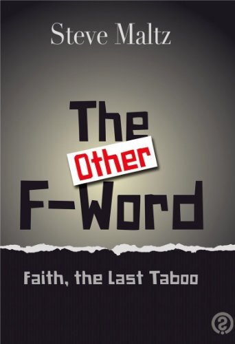 The (other) F Word: Faith, the Last Taboo By Steve Maltz | eBay