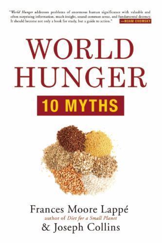 World Hunger: 10 Myths by Lappé, Frances Moore; Collins, Joseph ...