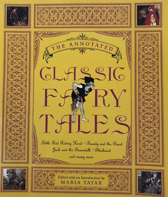 The Annotated Classic Fairy Tales Intro by Maria Tatar Paperback ...
