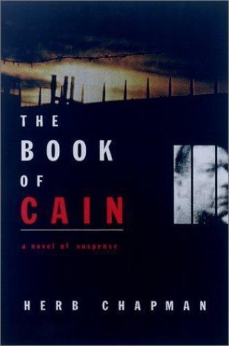 Book of Cain : A Novel of Suspense by Herbert Chapman (2001, Hardcover ...