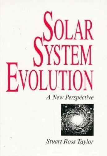 Solar System Evolution by Stuart Ross Taylor 9780521372121| eBay