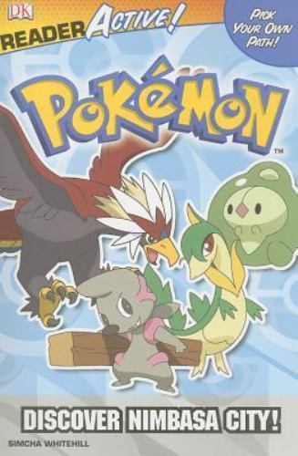 Pokémon ReaderActive: Discover Nimbasa City! (Dk Readeractive!) by ...