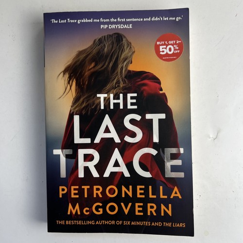 The Last Trace by McGovern, Petronella (2024) Allen & Unwin Thriller ...