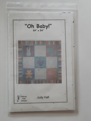 "Oh Baby" 54"X54" Quilt & Toy Pattern by Judy Embree Hall Designs FREE ...