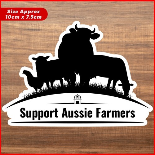 Support Aussie Farmers - Vinyl Die Cut Weatherproof Sticker Car Laptop ...