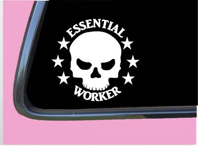 Essential Worker Sticker Skull TP 1237 6 inch Decal sign | eBay