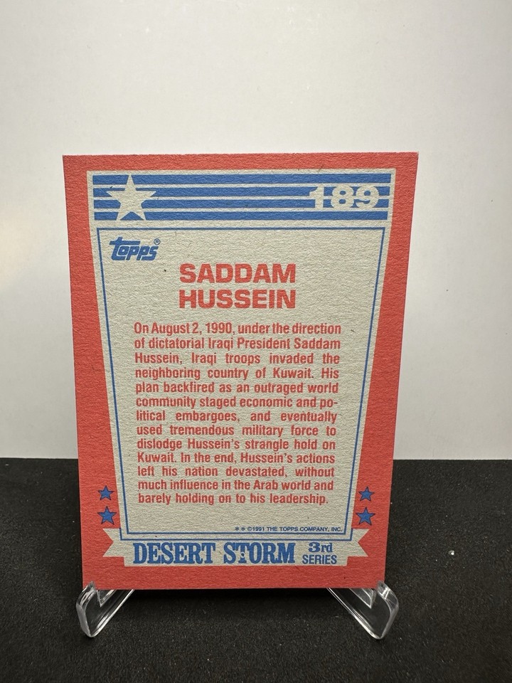 1991 Topps Desert Storm #189 Saddam Hussein Mint Rookie Card RC Iraq ...