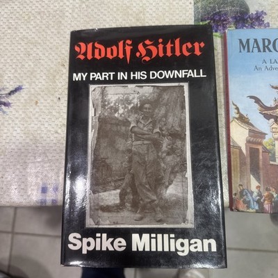 Vintage Adolf Hitler My Part In His Downfall, Spike Milligan, Hardback ...