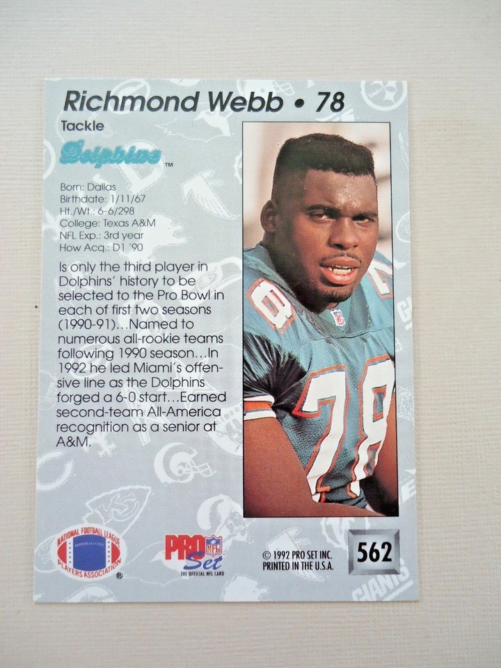 Richmond Webb -1992 ProSet Autographed Football card # 562 - Miami ...