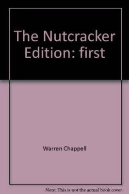 Nutcracker - Paperback By Chappell, Warren - ACCEPTABLE 9780805206609| eBay
