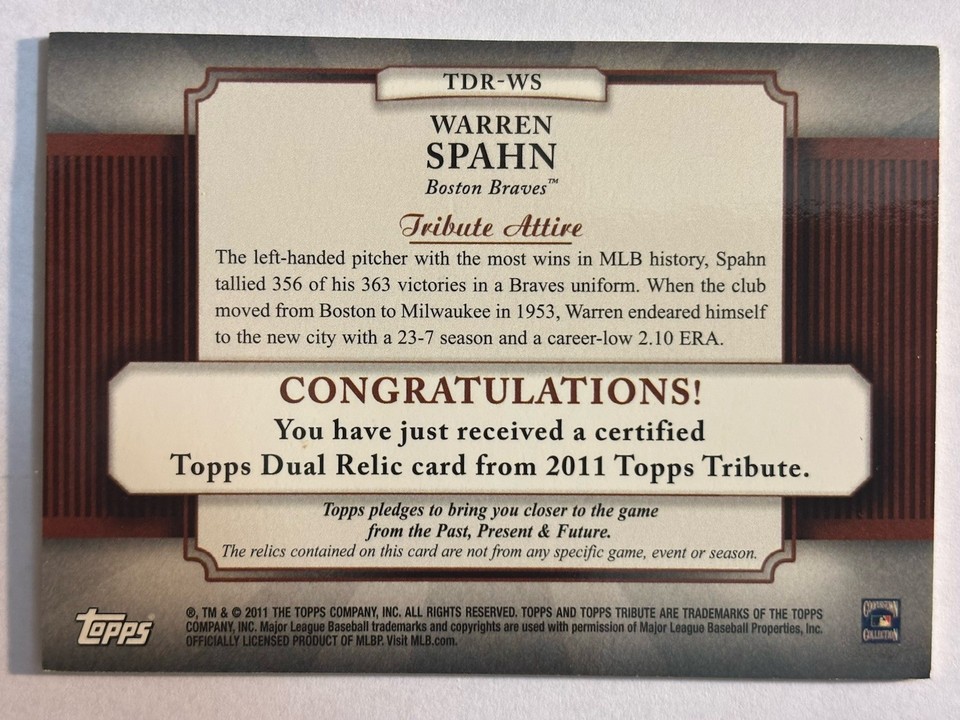 2011 TOPPS TRIBUTE #TDR-WS WARREN SPAHN DUAL MEMORABILIA 31/99 - BRAVES ...