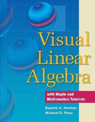 Visual Linear Algebra by Eugene A Herman: Used 9780471682998| eBay