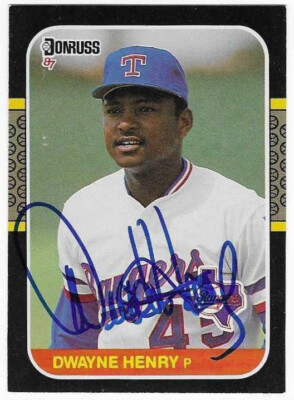 DWAYNE HENRY 1987 DONRUSS AUTOGRAPHED SIGNED # 637 TEXAS RANGERS | eBay