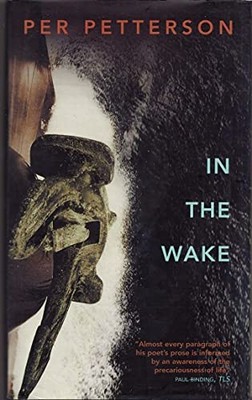 In the Wake by Petterson, Per Hardback Book The Fast Free Shipping | eBay
