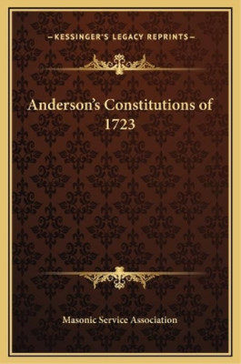 Masonic Service Association Anderson's Constitutions of 1723 (Relié) | eBay