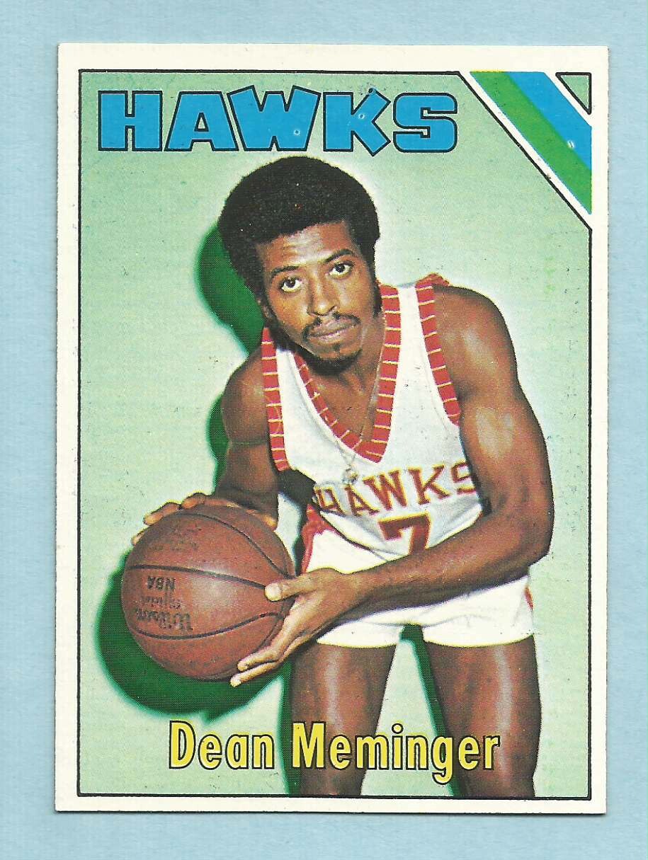 1975-76 Topps Basketball Dean Meminger #152 Atlanta Hawks Marquette NM ...