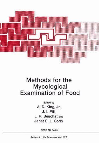 Nato Science Series A: Ser.: Methods for Mycological Examination of ...