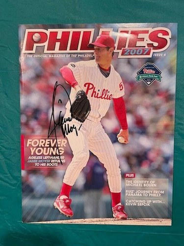Philadelphia Phillies Magazine 2007 Issue 4 Autographed by Jamie Moyer ...