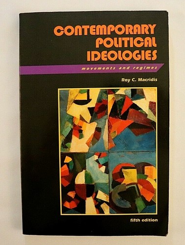 Contemporary Political Ideologies by Roy C Macridis 5th Ed 1992 ...