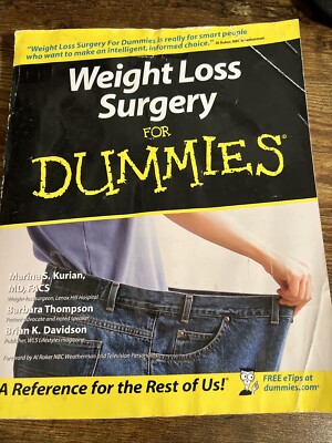 Weight Loss Surgery for Dummies® by Al Roker, Brian K. Davidson ...