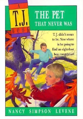 The Pet That Never Was: A T.J. Book by Simpson, Nancy; Levene, Nancy S ...