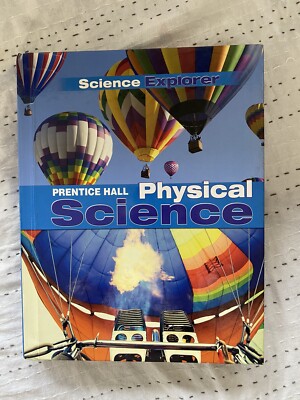 Prentice Hall Physical Science Explorer Hardcover Book Student Edition ...
