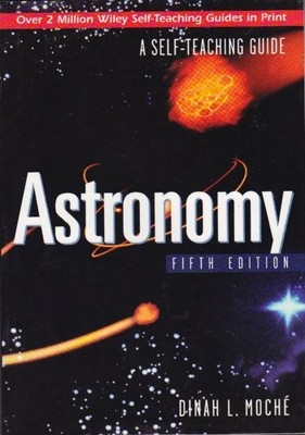 Astronomy: A Self–Teaching Guide (Wil... by Moché, Dinah L. Paperback ...