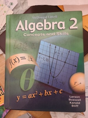 Algebra 2: Concepts and Skills: Student Edition 2008 MCDOUGAL LITTEL ...