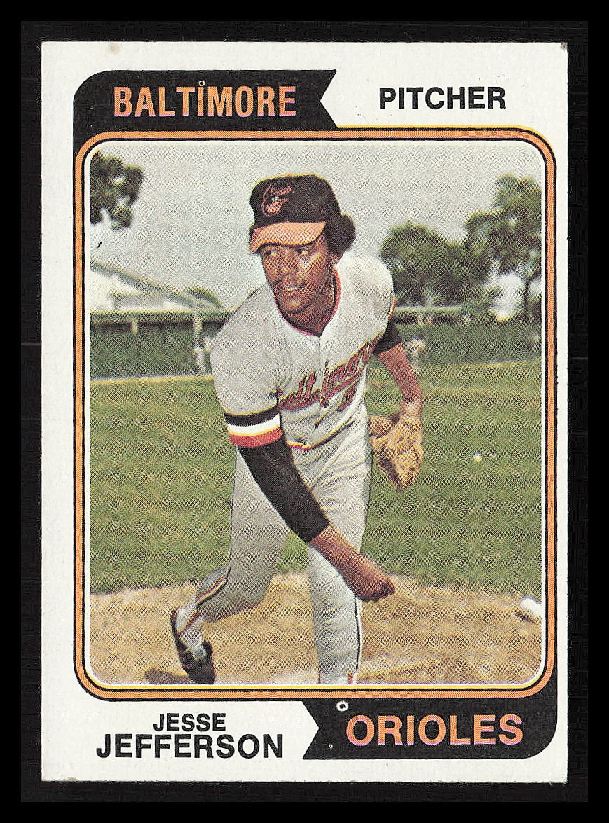 Jesse Jefferson 1974 Topps #509 Baltimore Orioles | eBay
