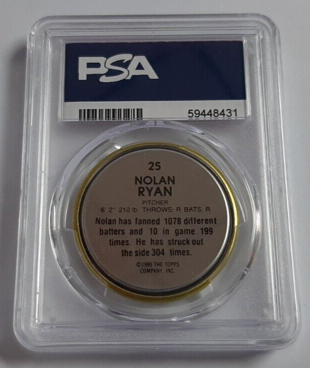 1990 Topps Coins #25 Nolan Ryan Graded PSA 8 Nm Mint Pop 13 Only 39 ...