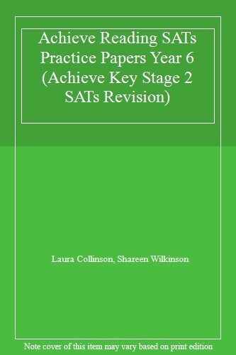 Achieve Reading SATs Practice Papers Year 6 (Achieve Key Stage 2 SATs ...