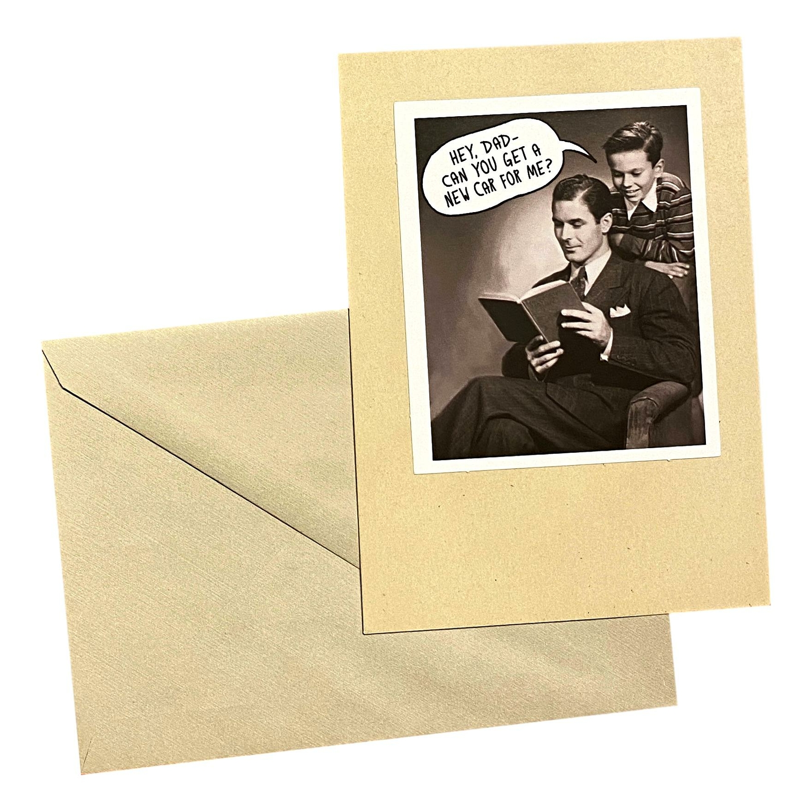 Father's Day Greeting Card - Hey, Dad- Can you get a new car for me ...