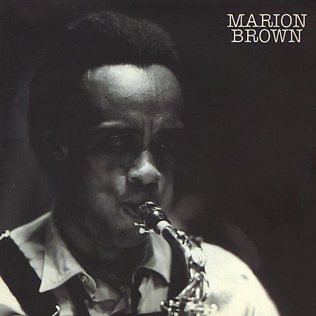 Marion Brown Quartet [Remaster] by Marion Brown Quartet/Marion Brown ...