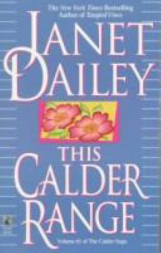 This Calder Range by Janet Daily (1993, Mass Market) for sale online | eBay