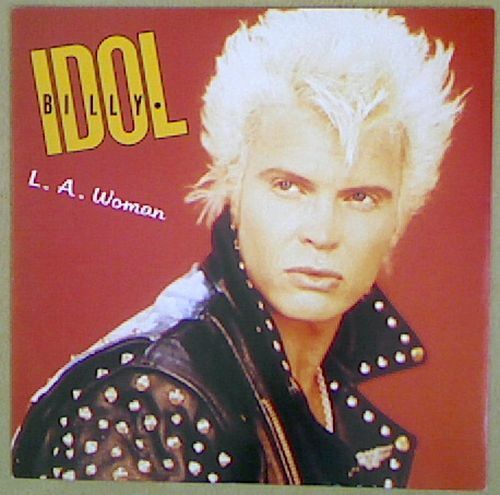 Billy Idol - L.A. Woman (DOORS Coverversion! 12" Chrysalis 1990 UK ...