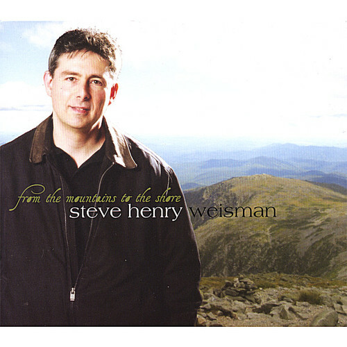 From the Mountains to the Shore by Weisman, Steve Henry (CD, 2007) for ...