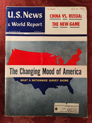 U S NEWS World Report Magazine July 29 1963 The Changing Mood of ...