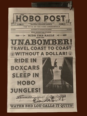 The Hobo Post Volume One Edition One. Hobo History. Moniker History ...