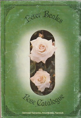 GARDEN ,PETER BEALES ROSE CATALOGUE , , 1982 | eBay