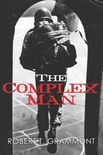 Complex Man by Robert T. Grammont (2012, Trade Paperback) for sale ...