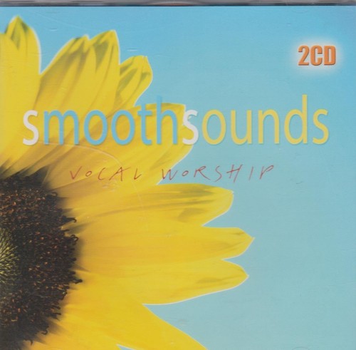 Smoothsounds Vocal Worship (CD) (UK IMPORT) 5019282283525| eBay