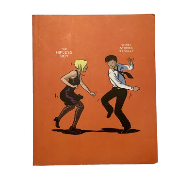 The Hipless Boy, Short Stories by Sully, Graphic Novel, Hipster Sex ...